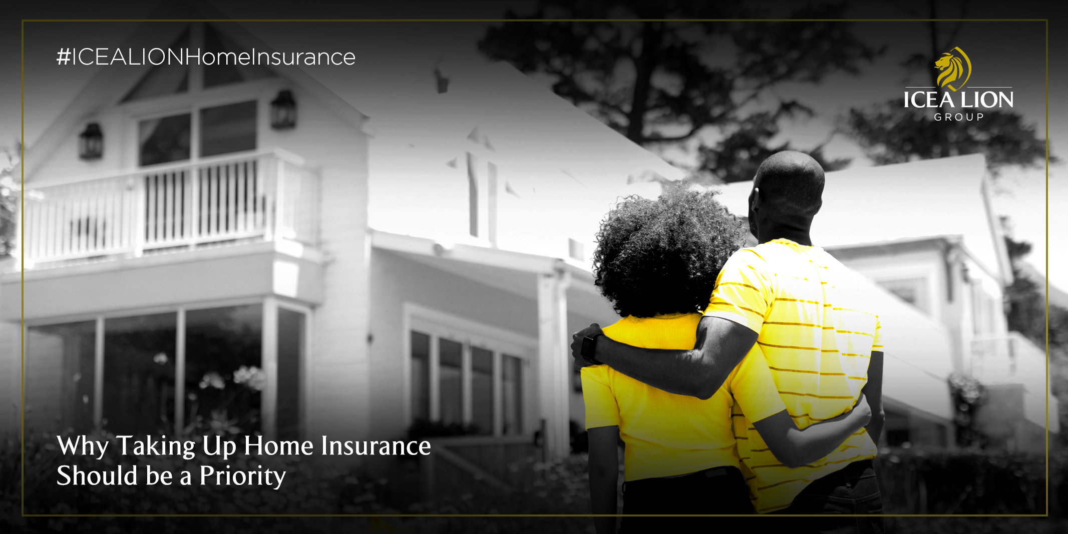 Why Taking Up A Home Insurance Plan Should Be A Top Priority | ICEA ...